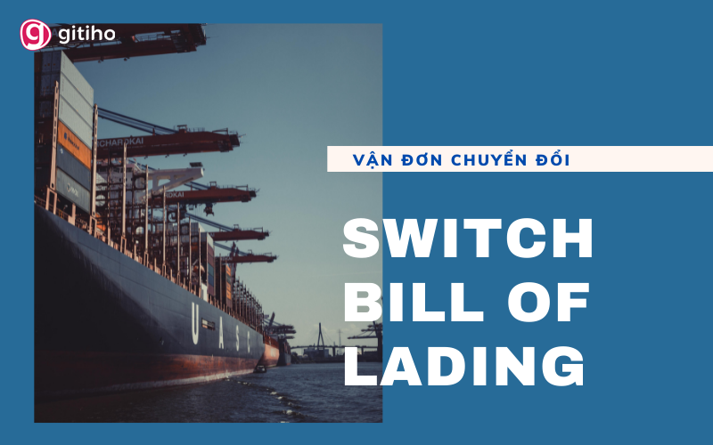 Switch Bill Of Lading L G Vai Tr R i Ro V C ch X L R i Ro switch-bill-of-lading-l-g-vai-tr-r-i-ro-v-c-ch-x-l-r-i-ro